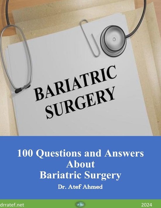 Surgery - 100 Questions and Answers About Bariatric Surgery (ebook ...