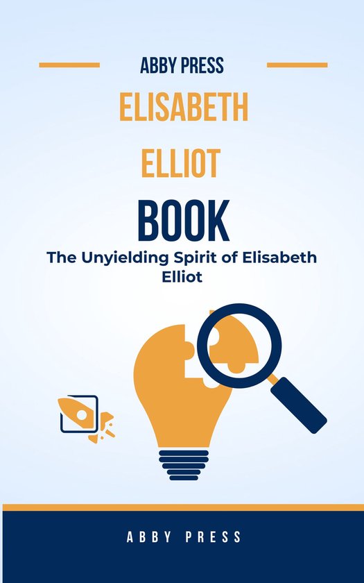 ELISABETH ELLIOT BOOK (ebook), Abigail Faseyi | 1230007720451 | Boeken ...