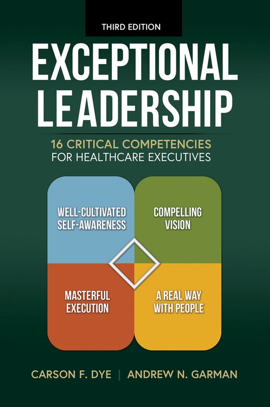 ACHE Management Series- Exceptional Leadership, Andrew N. Garman ...
