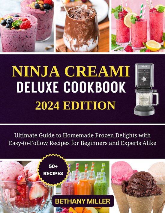 Ninja Creami Deluxe Cookbook (ebook), Bethany Miller | 1230007741883 ...