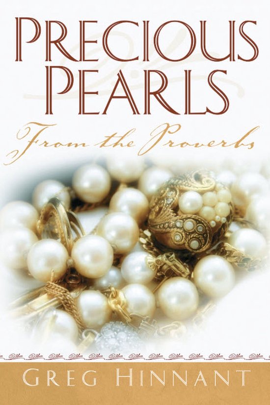 Precious Pearls From the Proverbs (ebook), Greg Hinnant | 9781662949913 ...