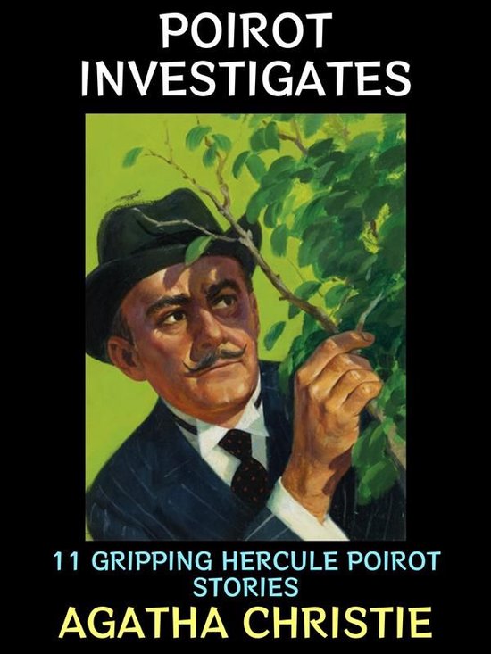 Agatha Christie Collection 5 - Poirot Investigates (ebook), Agatha ...