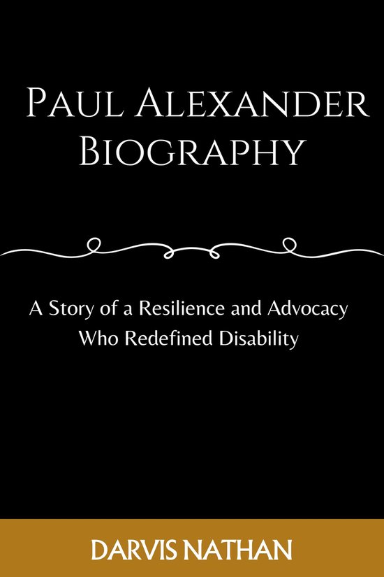 PAUL ALEXANDER BIOGRAPHY (ebook), DARVIS NATHAN | 1230007579073 ...