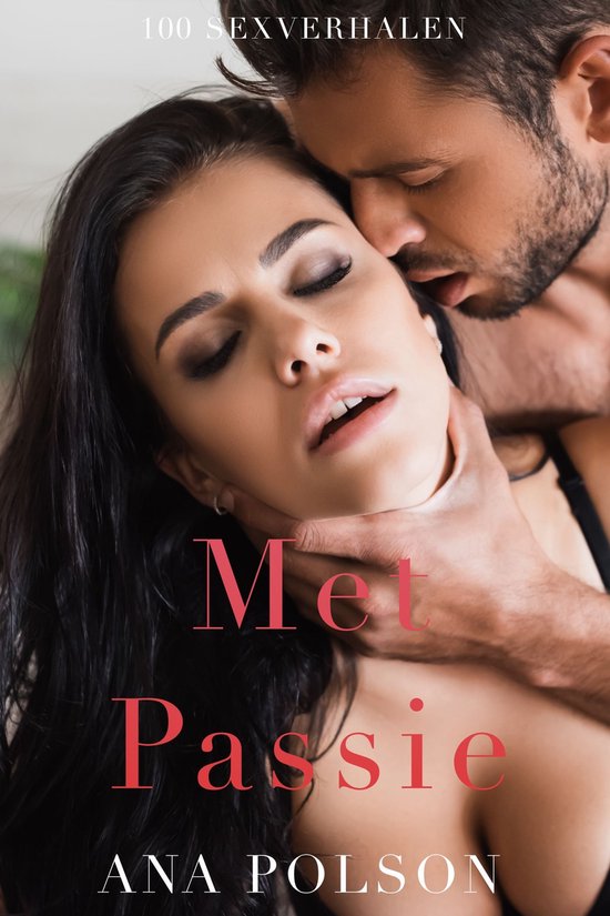 Met Passie (ebook), Ana Polson | 1230007844775 | Boeken | bol