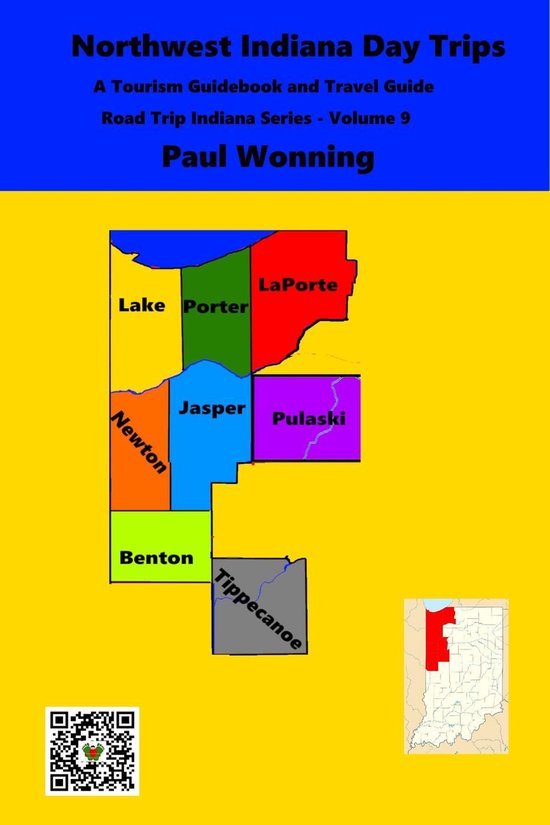 Road Trip Indiana Series 9 - Northwest Indiana Day Trips (ebook), Mossy ...