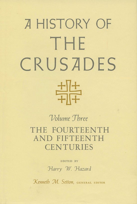 A History of the Crusades | 9780299066741 | Harry W. Hazard | Boeken | bol