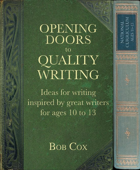 Opening Doors series - Opening Doors to Quality Writing (ebook), Bob ...