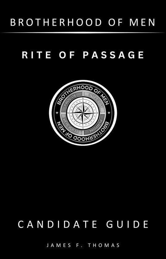 Rite of Passage: Candidate Guide (ebook), James F. Thomas ...