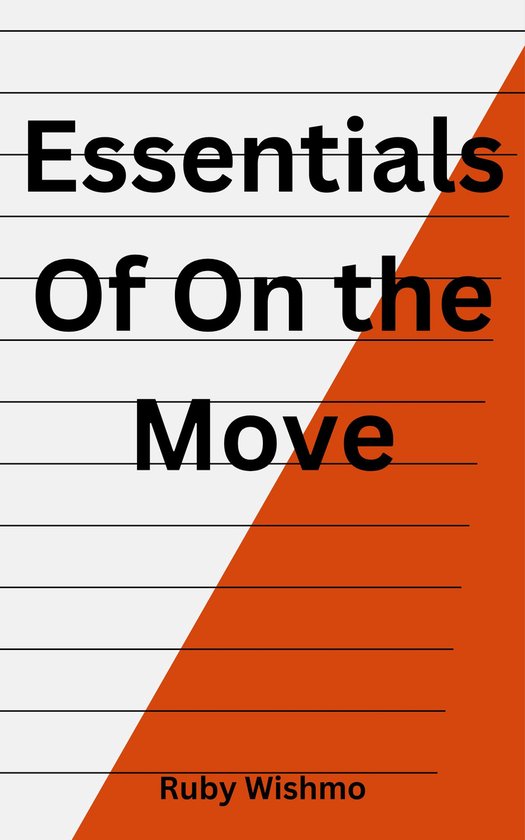 Essentials Of On the Move (ebook), Ruby Wishmo | 1230007566998 | Boeken ...