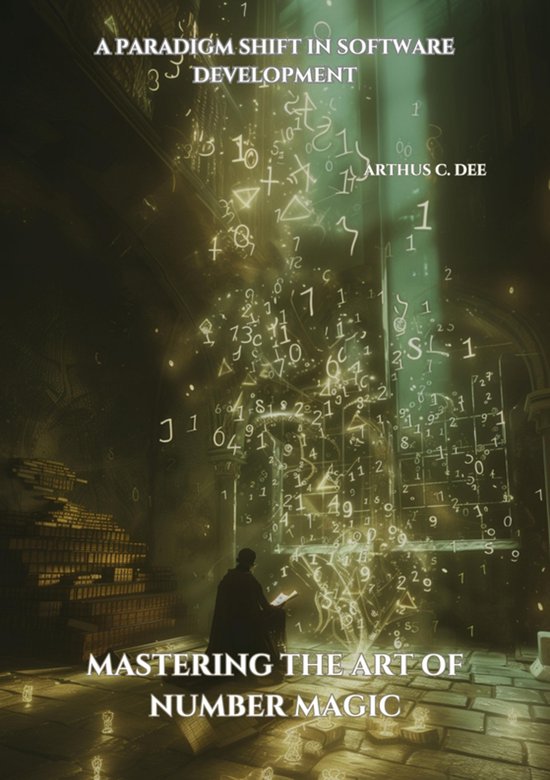 Mastering the Art of Number Magic (ebook), Arthus C. Dee ...
