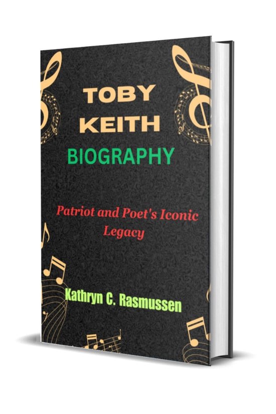 TOBY KEITH BIOGRAPHY (ebook), Kathryn C. Rasmussen | 1230007565618 ...