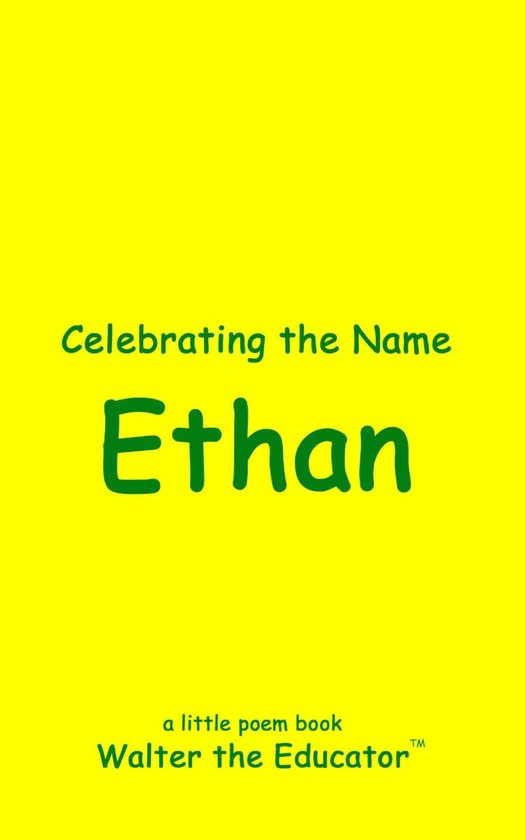 The Poetry of First Names Book Series - Celebrating the Name Ethan ...