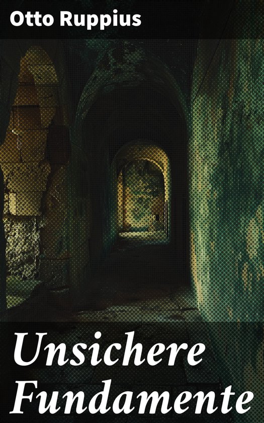 Unsichere Fundamente (ebook), Otto Ruppius | 8596547836766 | Boeken | bol