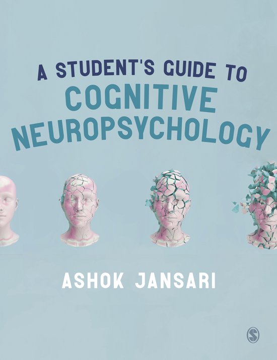A Student's Guide to Cognitive Neuropsychology | 9781412947459 | Jansari, Ashok | Boeken | bol