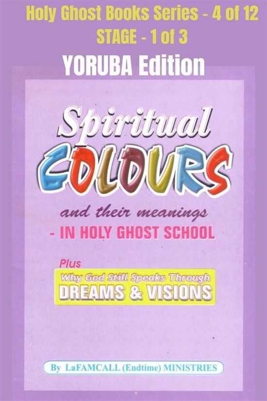 Holy Ghost School Book Series 4 - Spiritual colours and their meanings ...