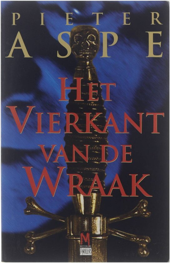 Pieter Aspe - Het vierkant van de wraak, Pieter Aspe | 9789022313541 ...