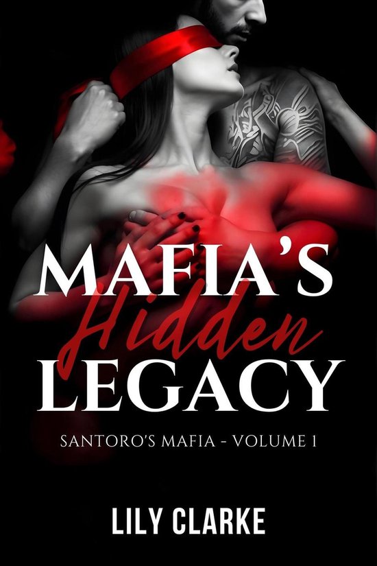 Santoro's Mafia 1 - Mafia's Hidden Legacy (ebook), Lily Clarke | 9798224084043 | Boeken | bol