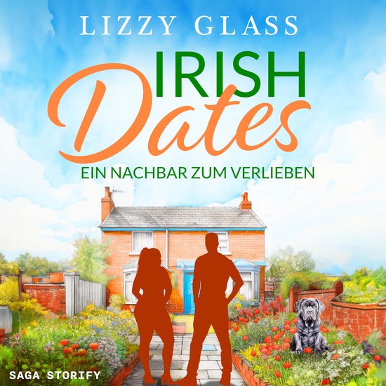 Irish Dates: Ein Nachbar zum Verlieben, Lizzy Glass | 4099995346978 ...