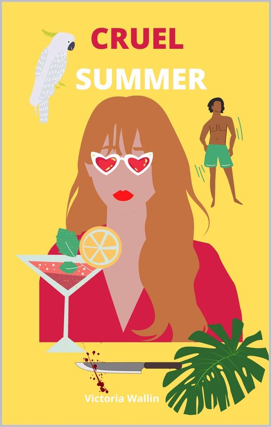 Cruel Summer (ebook), Victoria Wallin | 9781005478773 | Boeken | bol