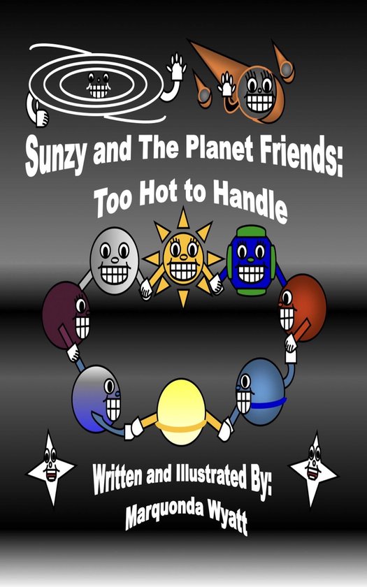 Sunzy and The Planet Friends (ebook), Marquonda Wyatt | 9798869312884 ...