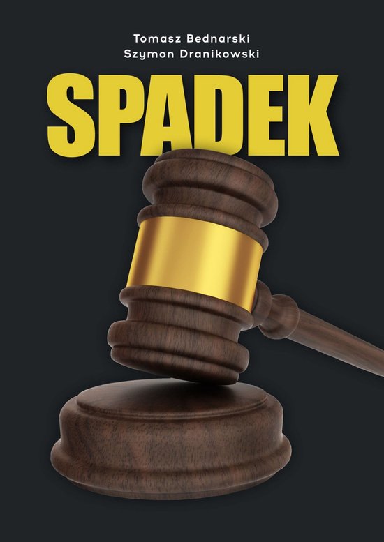 Spadek (ebook), Tomasz Bednarski | 9788382731880 | Boeken | bol