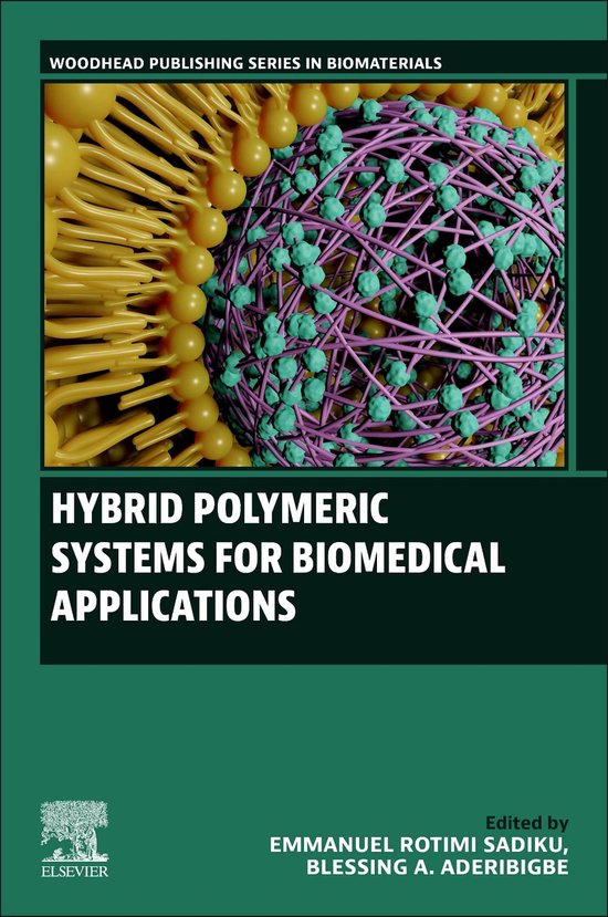 Woodhead Publishing Series in Biomaterials- Hybrid Polymeric Systems for Biomedical... | bol