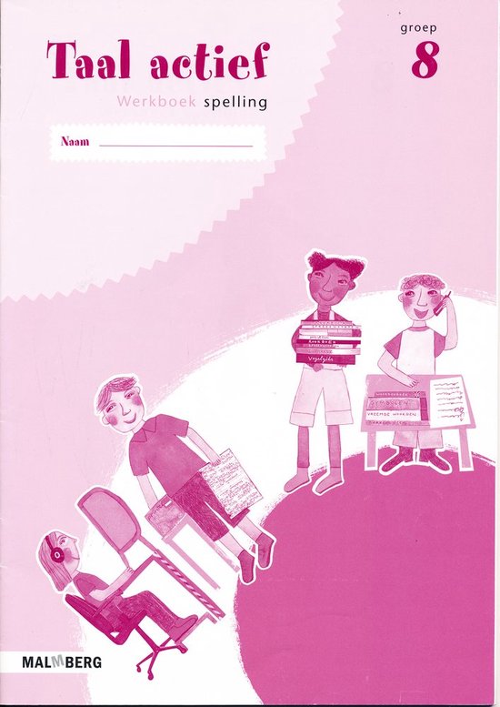 Taal Actief versie 3 Werkschrift Spelling groep 8 (per set van 5) | 8721101646622 | Boeken | bol
