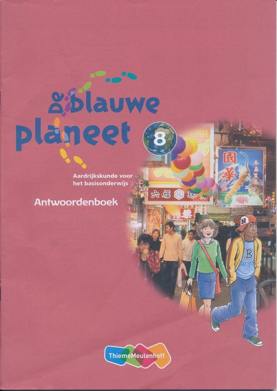 De Blauwe Planeet antwoordenboek groep 8 (in kleur) | 8721101643324 ...