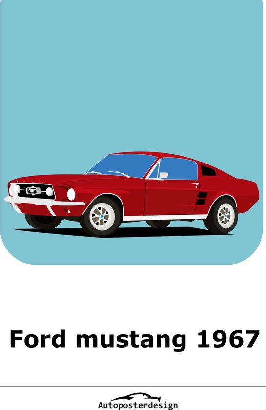 Auto poster Ford Mustang 1967 - A4 (21x29,7cm) - Autoposterdesign | bol