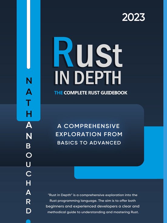 Rust in Depth (ebook), Nathan Bouchard | 1230007604027 | Boeken | bol