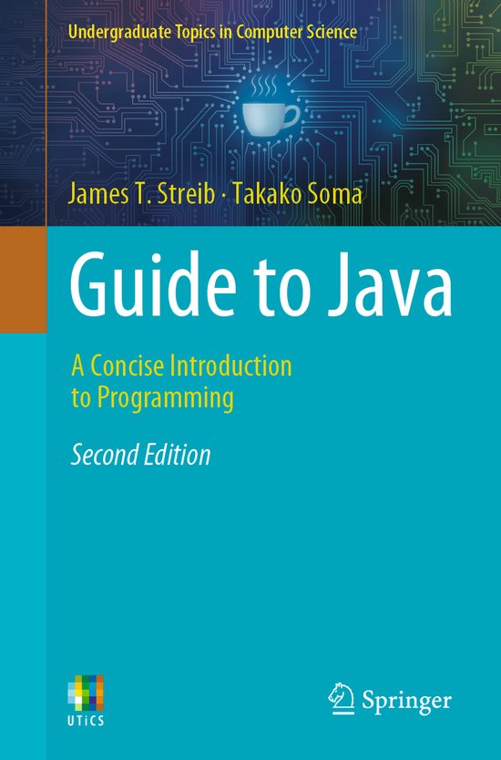 Undergraduate Topics in Computer Science- Guide to Java | 9783031228414 ...