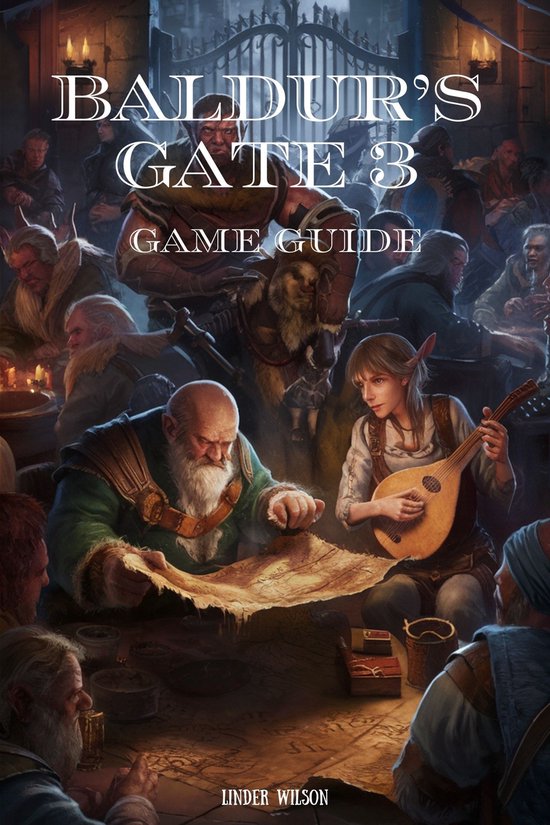 Baldur's Gate 3 Game Guide (ebook), Linder Wilson | 1230007660627 | Boeken | bol