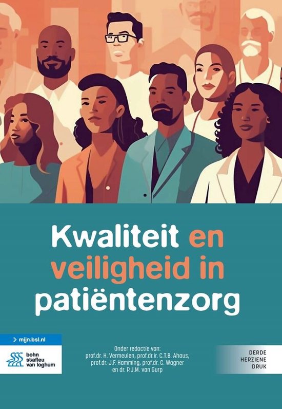 Kwaliteit en veiligheid in patiëntenzorg | 9789036830072 | Boeken | bol