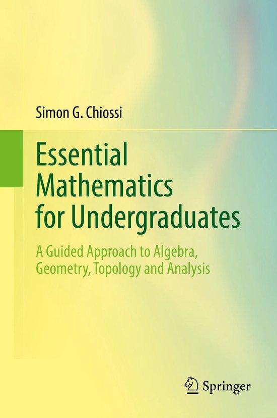 Essential Mathematics for Undergraduates (ebook), Simon G. Chiossi ...