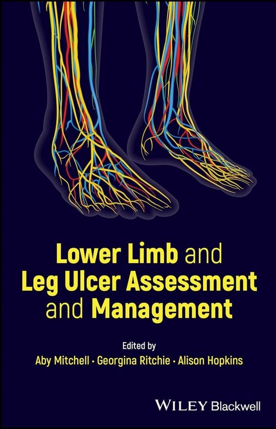 Lower Limb and Leg Ulcer Assessment and Management (ebook ...