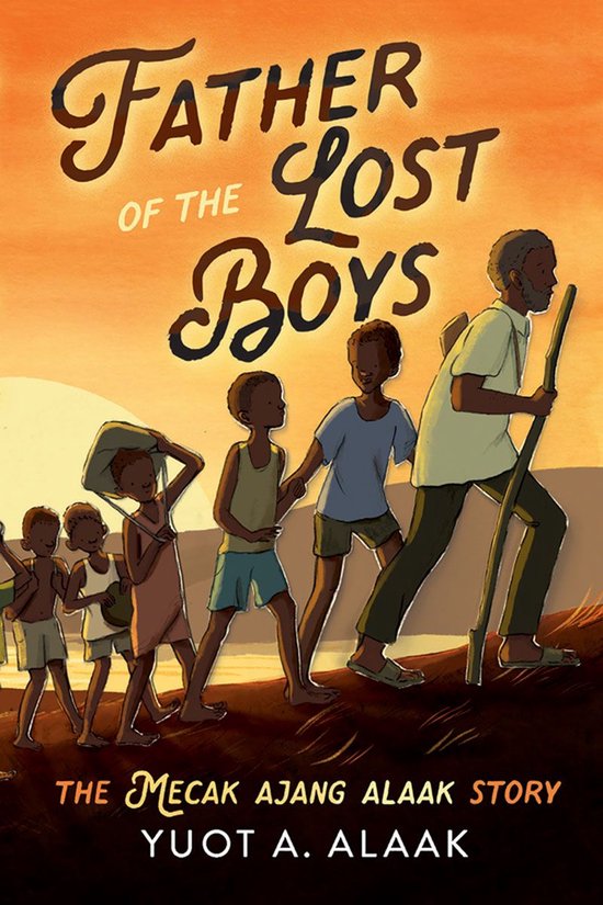 Father of the Lost Boys for Younger Readers (ebook), Yuot A. Alaak ...