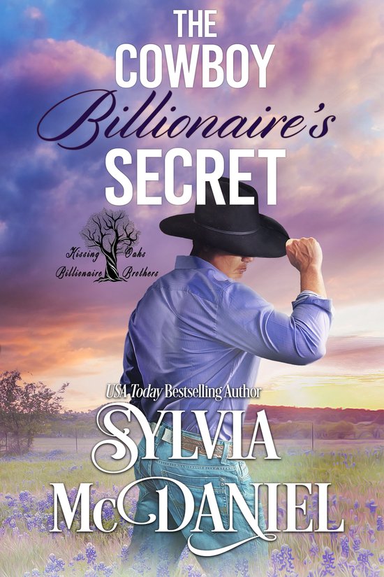 Kissing Oaks Billionaire Brothers 4 - The Cowboy Billionaire's Secret (ebook), Sylvia... | bol