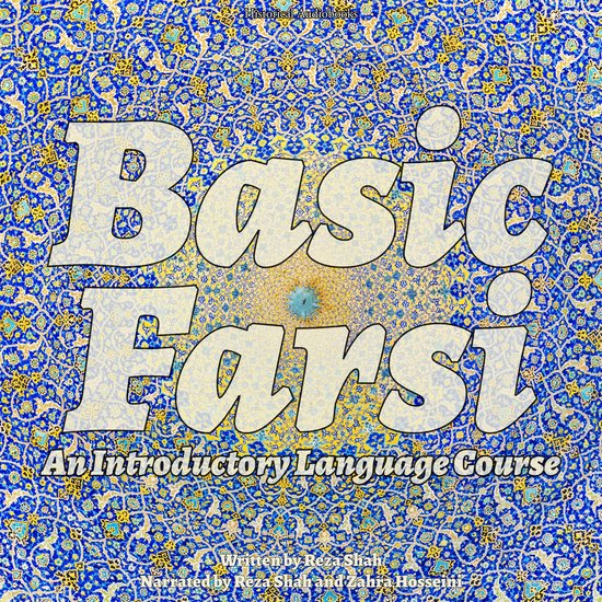 Basic Farsi, Reza Shah | 9781963207187 | Boeken | bol
