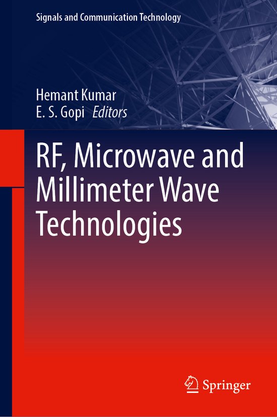 Signals and Communication Technology- RF, Microwave and Millimeter Wave Technologies |... | bol