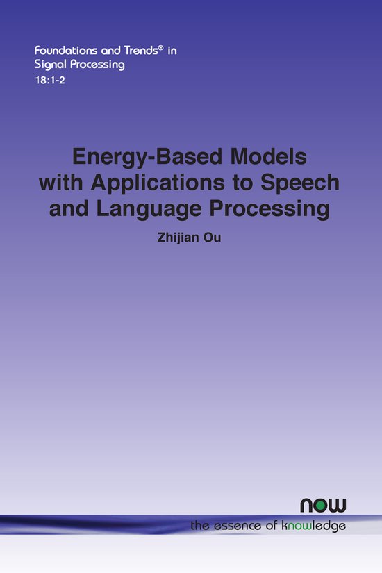 Foundations and Trends® in Signal Processing- Energy-Based Models with Applications to... | bol
