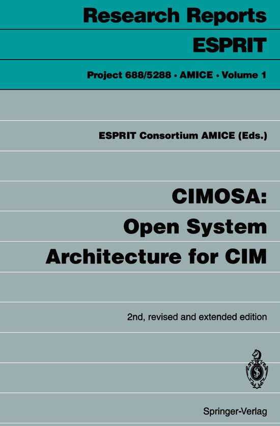 CIMOSA: Open System Architecture for CIM | 9783540562566 | Boeken | bol