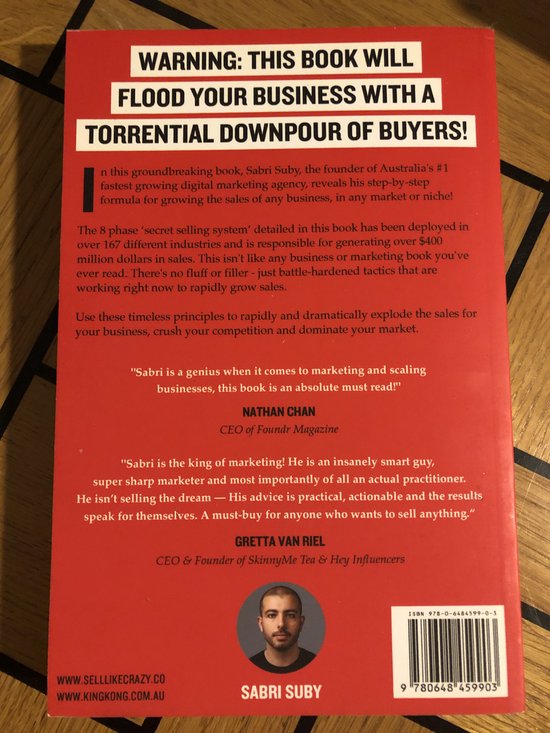 Sell Like Crazy : How to Get as Many Clients, Customers and Sales as ...