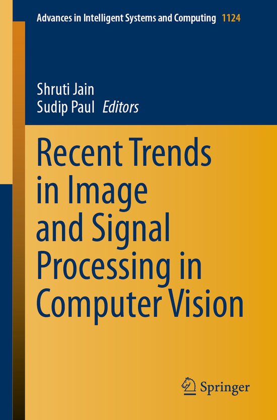 Advances in Intelligent Systems and Computing- Recent Trends in Image ...