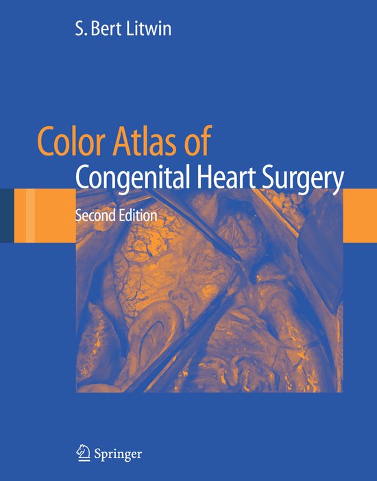 Color Atlas of Congenital Heart Surgery | 9781441922526 | S. Bert ...