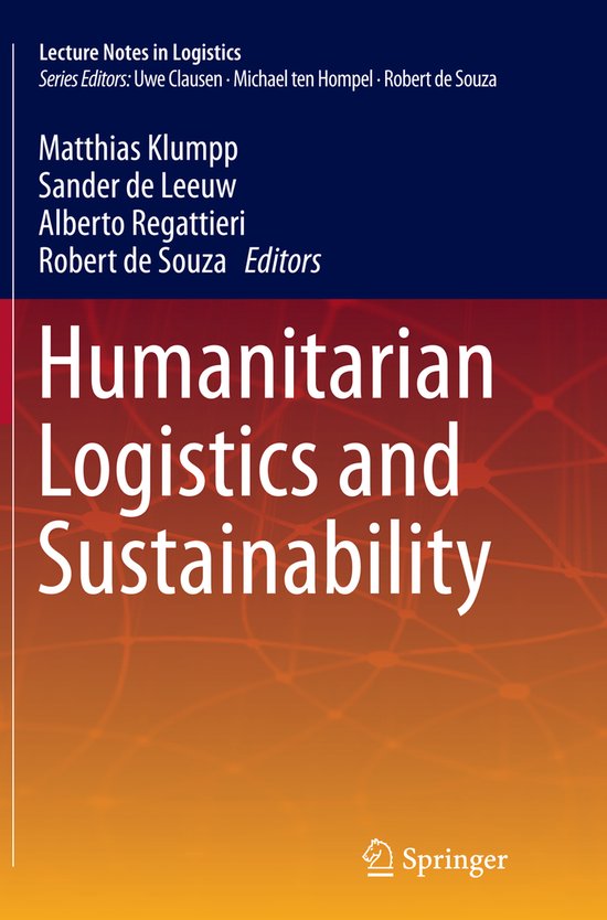 Lecture Notes in Logistics- Humanitarian Logistics and Sustainability ...