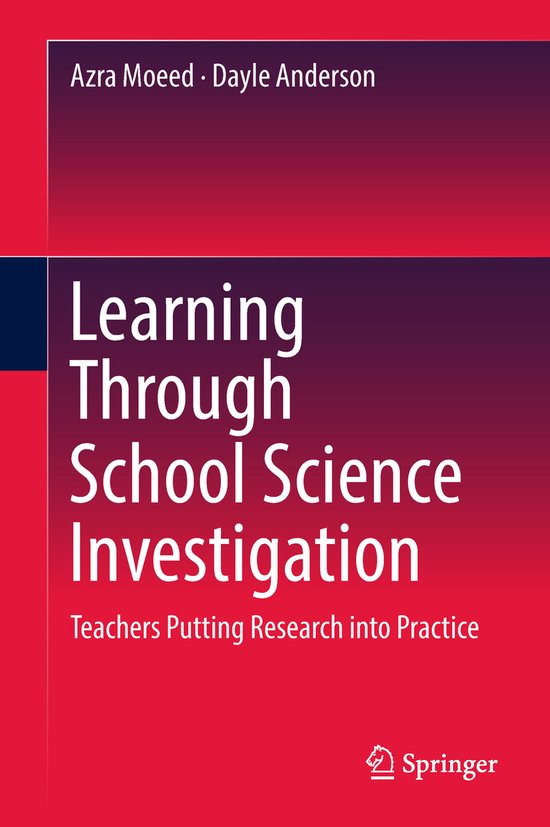 Learning Through School Science Investigation | 9789811316159 | Dayle ...