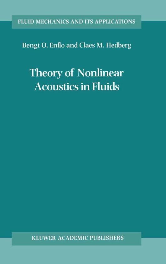 Fluid Mechanics and Its Applications- Theory of Nonlinear Acoustics in Fluids |... | bol
