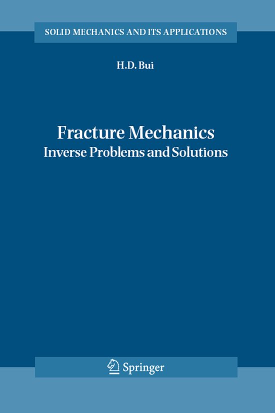 Solid Mechanics and Its Applications- Fracture Mechanics ...
