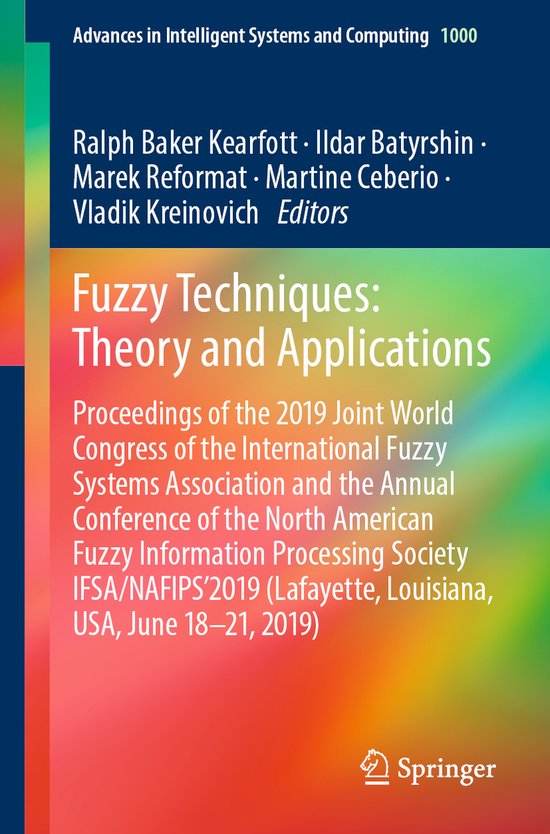 Fuzzy Techniques Theory and Applications | 9783030219192 | Boeken | bol