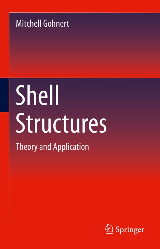 Shell Structures | 9783030848064 | Mitchell Gohnert | Boeken | bol
